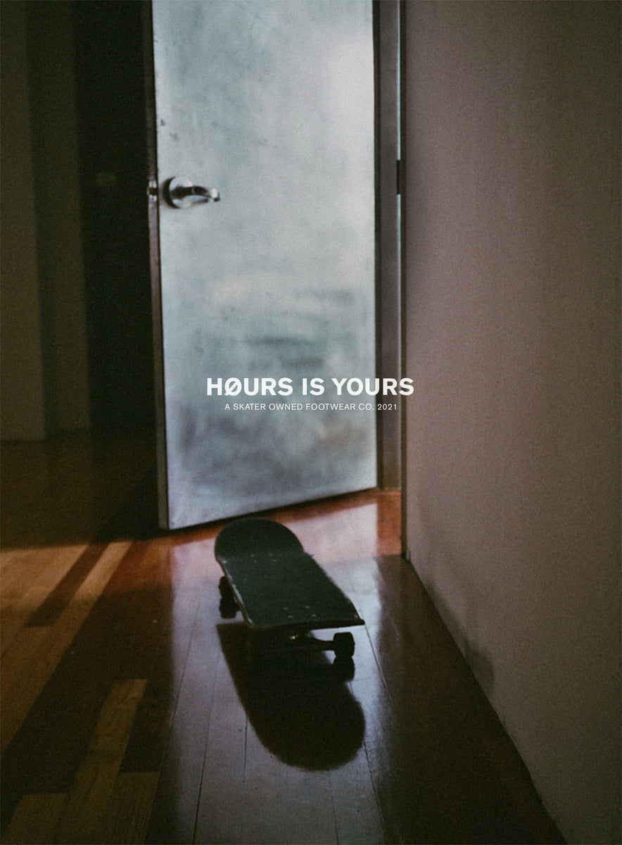 Shop HOURS Collection - Premium Skate Shoes & Streetwear | HOURS IS YOURS